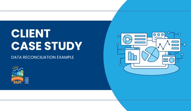 Client Case Study- Data Reconciliation Example – Neighborhood Sun